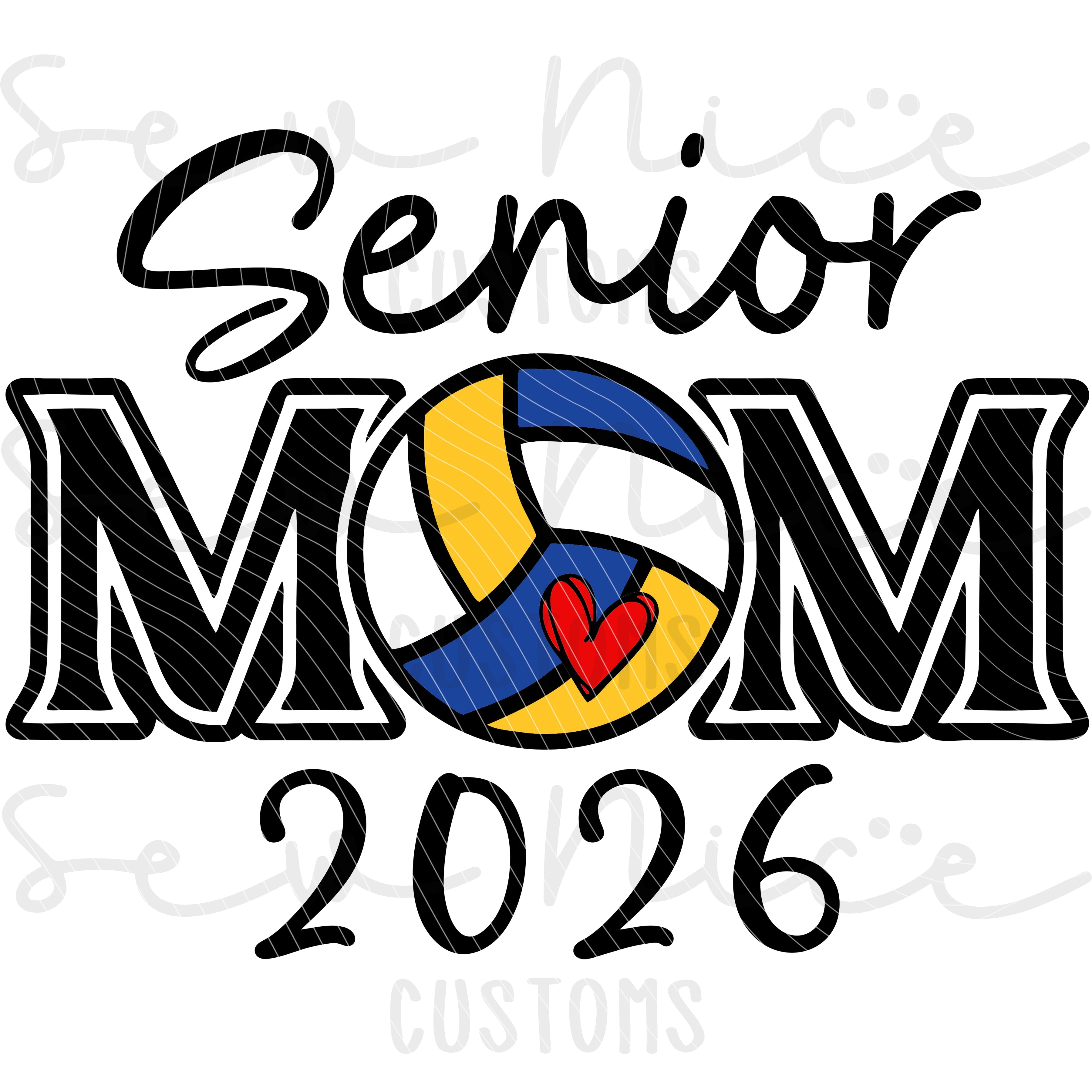 SP Senior MOM 2026 – Sew Nice Customs